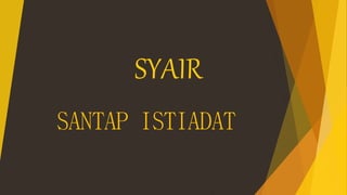 Syair santap istiadat tingkatan 3 2017 | PPTX