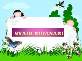 Syair bidasari | PPT
