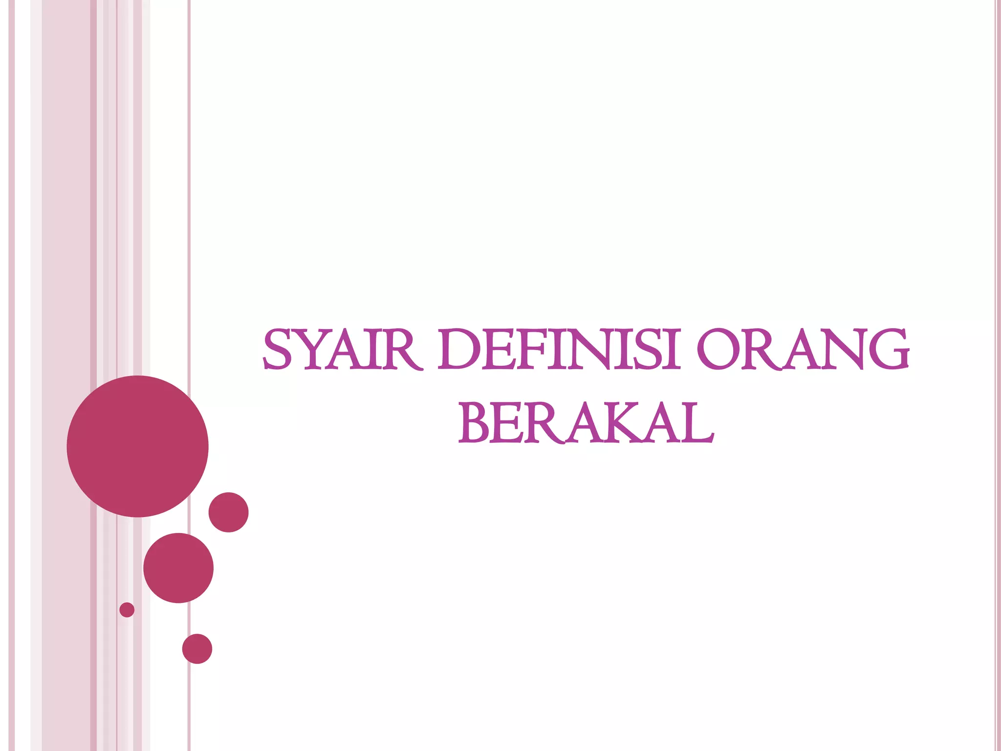 Syair definisi orang berakal | PPTX