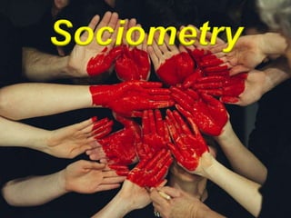 sociometry | PPTX
