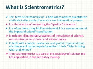 Scientometrics | PPTX