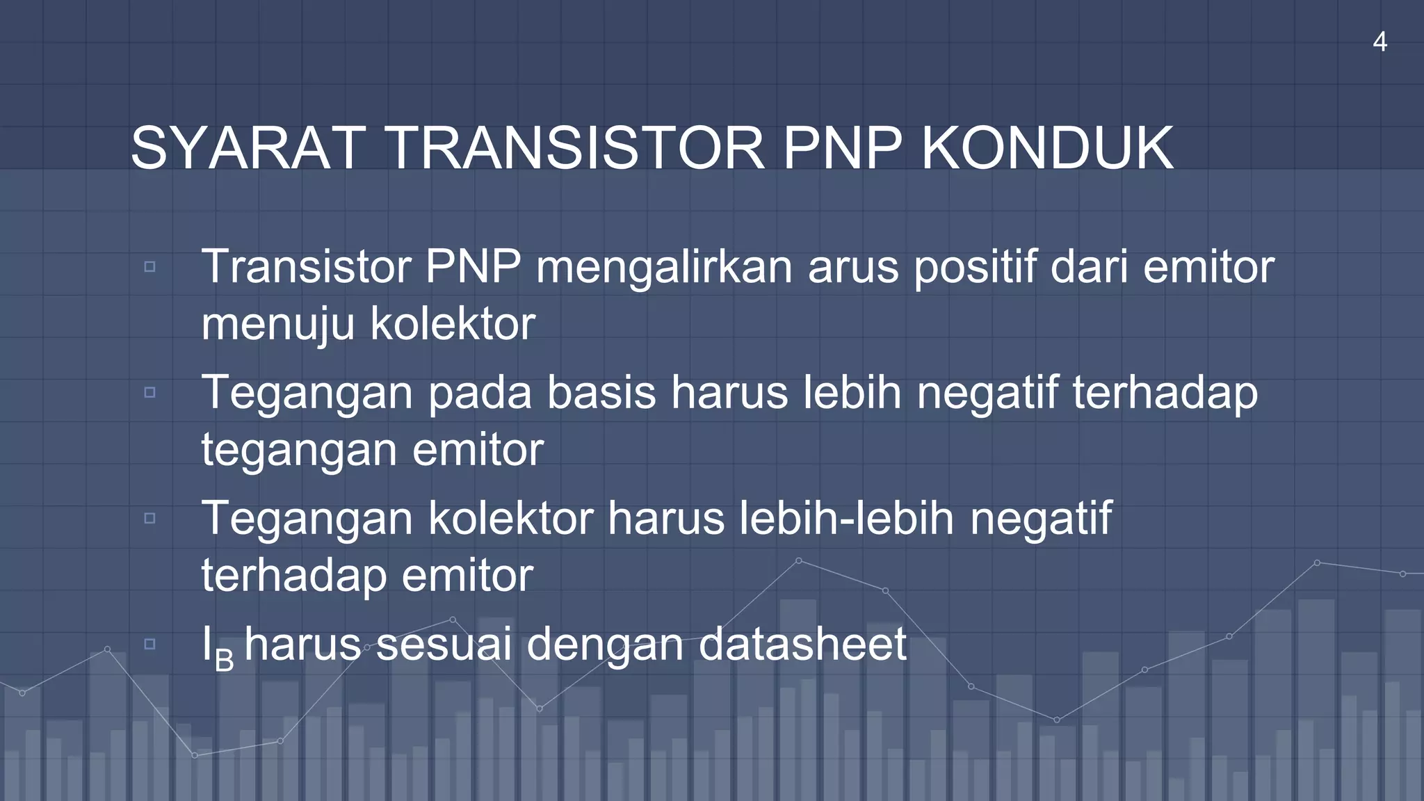 SYARAT TRANSISTOR PNP KONDUK | PPTX