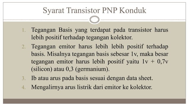 Syarat transistor pnp konduk (rio dwi) | PPT