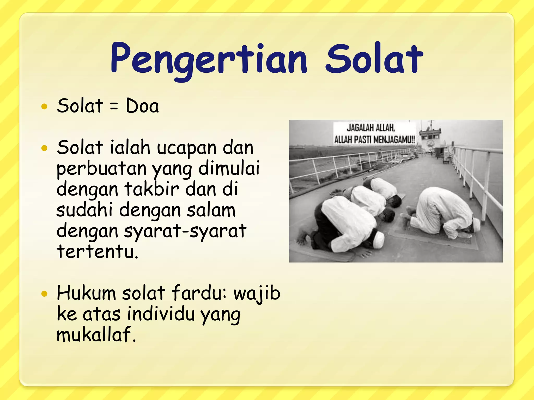 Solat: Pengertian, Syarat, Rukun & Sunat | PPTX