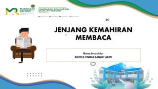 Jenjang Kemahiran Literasi Membaca | PPT