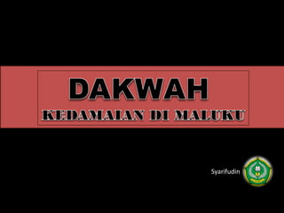 Syarif, dakwah cegah radikalisme (1) | PPT