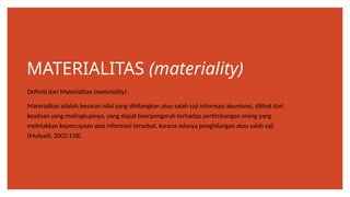 materi tentang teori akuntansi materialitas (Materiality) | PPTX