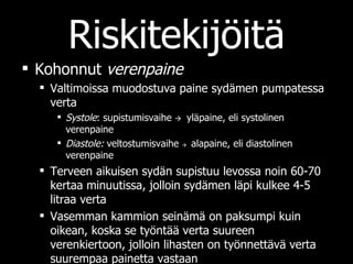 Sydän ja verisuonisairaudet | PPT