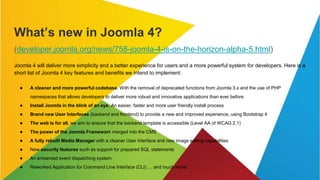 Joomla 2019 Roadmap, Joomla 4 & Beyond by Robert Fairhead | PPT