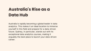 ydney's Data Analytics Advantage Launching Your Data-Driven Career | PPTX | Information Services ...