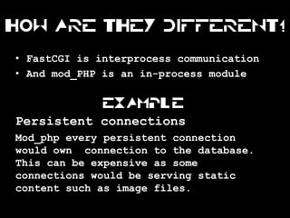 A look at FastCgi & Mod_PHP architecture | PDF | Web Development | Internet