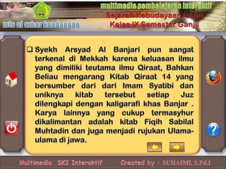 Syech muhammad arsyad al banjary | PPTX