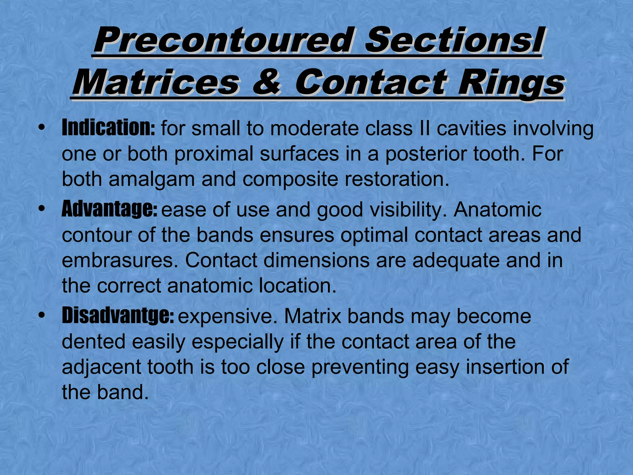 Types Of Matrix Retainer & Parts Of Retainer | PPT