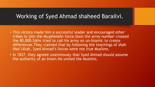 #Syed ahmad shaheed barailvi | PPTX