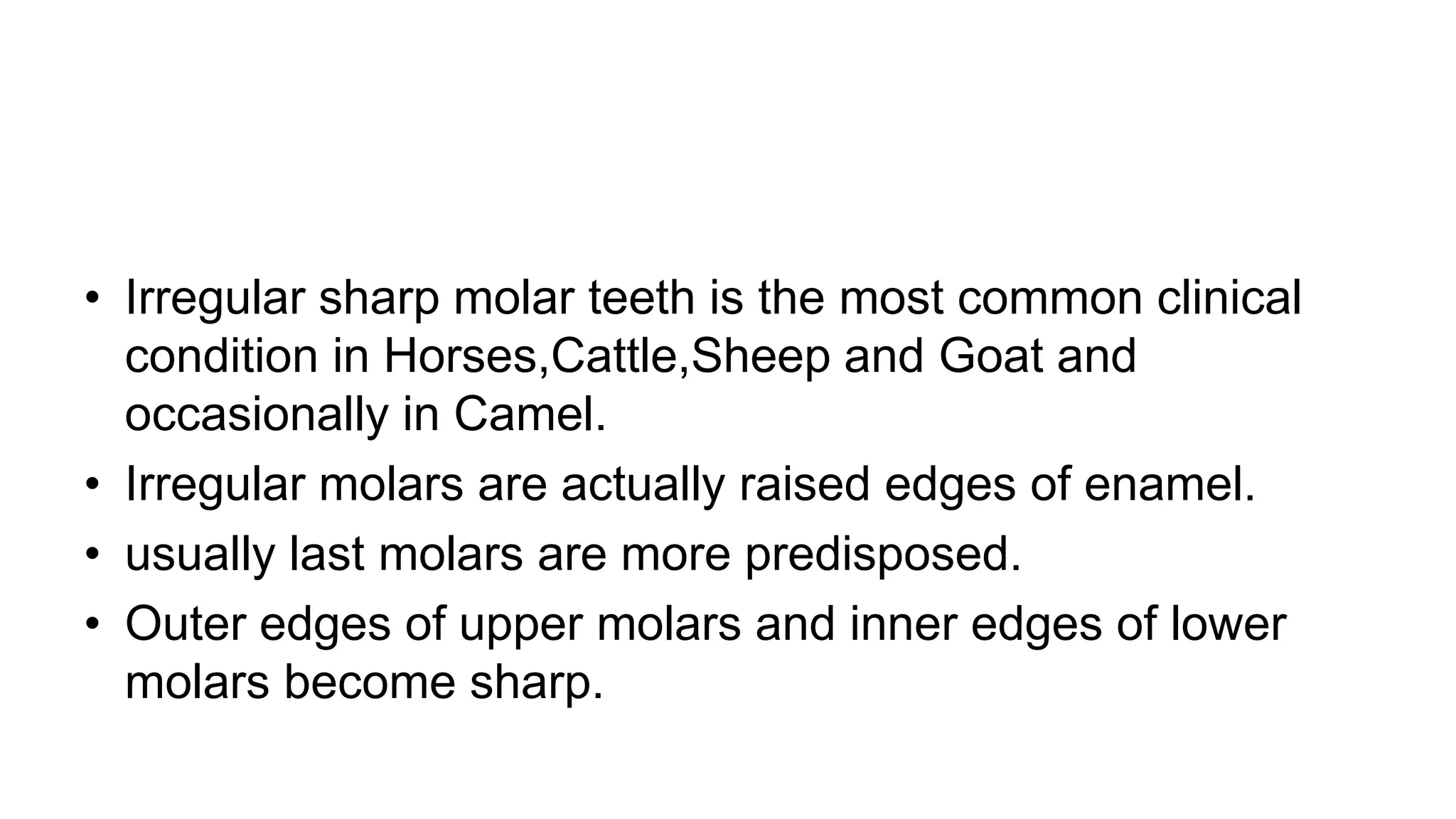 Irregular Sharp Molars | PPT