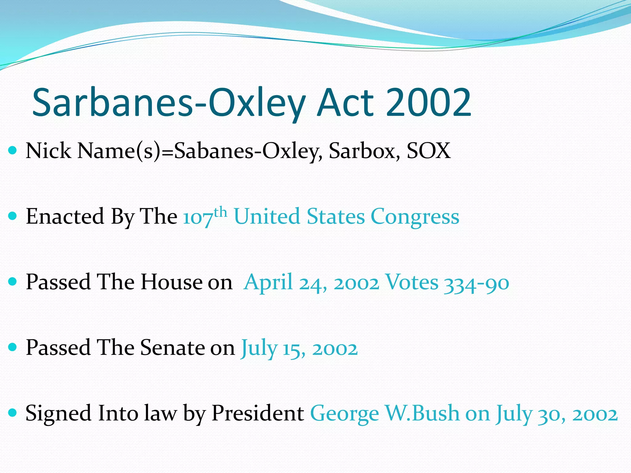 Sarbanes-Oxley Act 2002 | PPTX