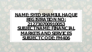 SYED SHAMIUL HAQUE'S FMS ASSIGNMENT.pptx