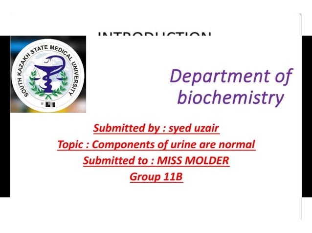 Department of Biochemistry ppt for urine composition | PPT