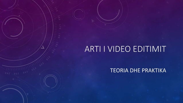The art of video editting | PPT