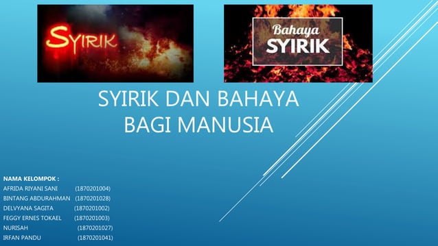 Syirik dan bahaya bagi manusia | PPTX