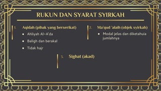 analisis tentang syirkah, pengertian, rukun dan syarat syirkah, macam ...