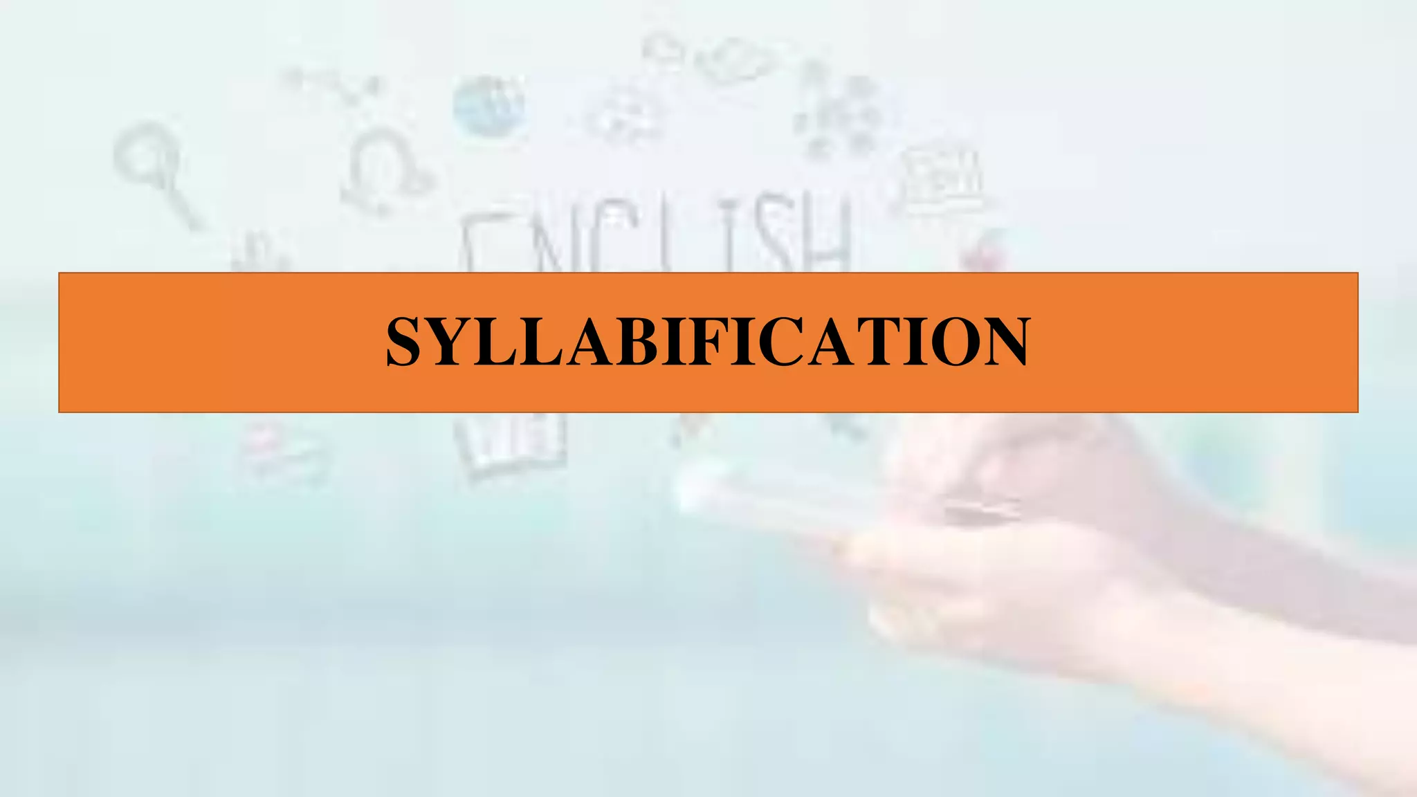 Syllabification | PPTX
