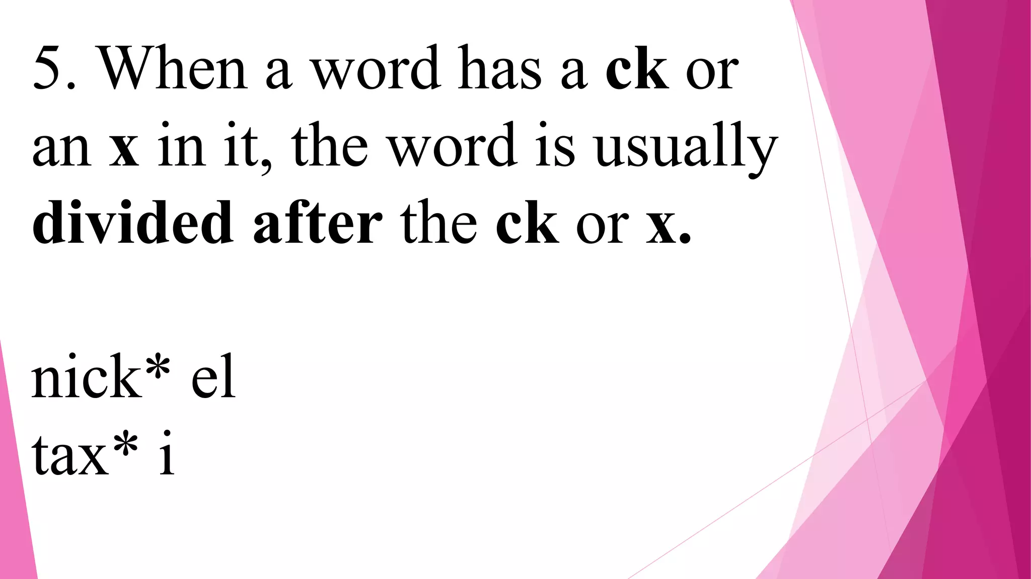 Syllabication Rules PPT.pptx