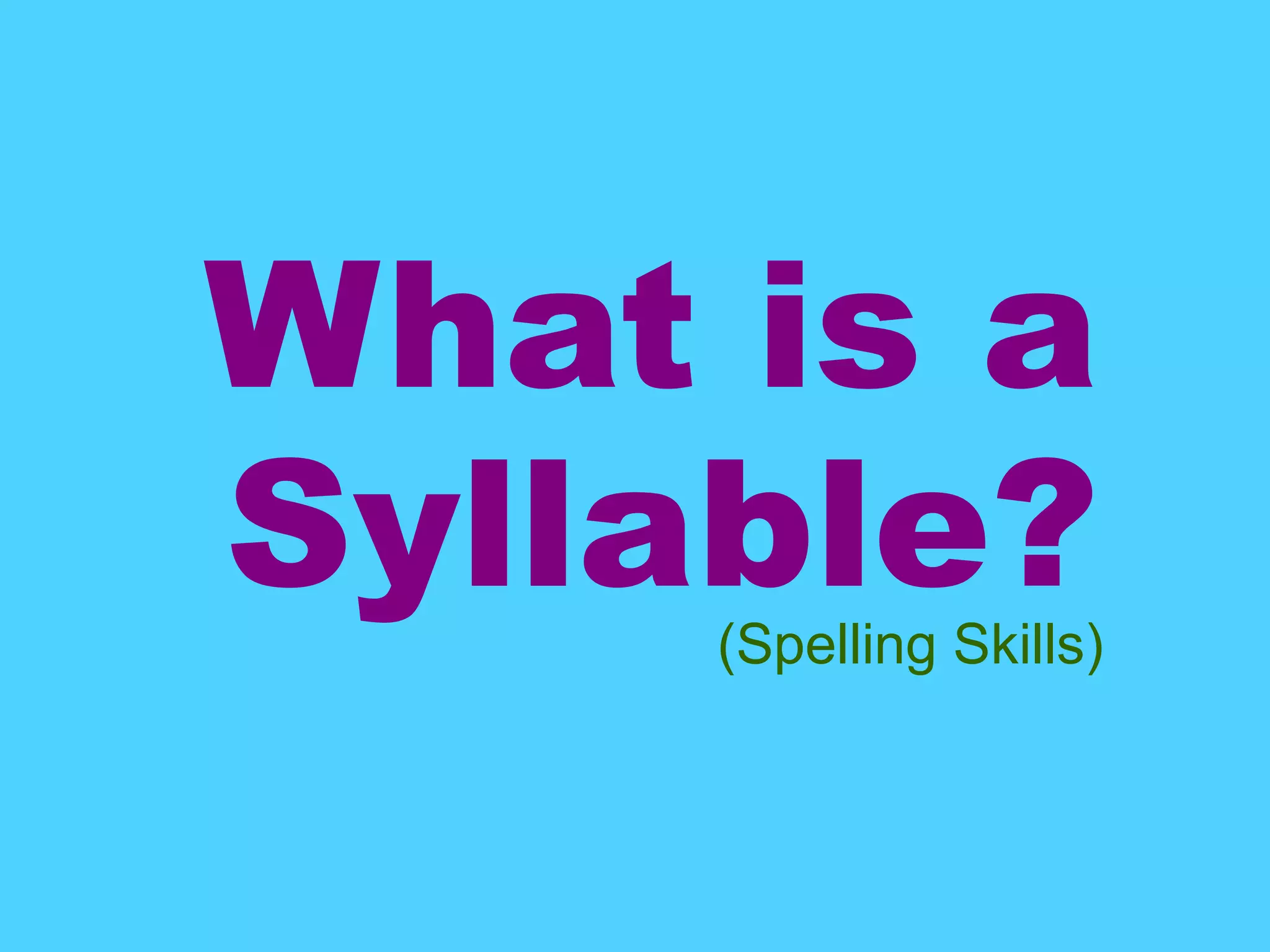 Syllables Power Point | PPT