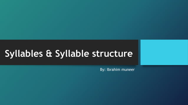 Syllables & Syllable structure | PDF