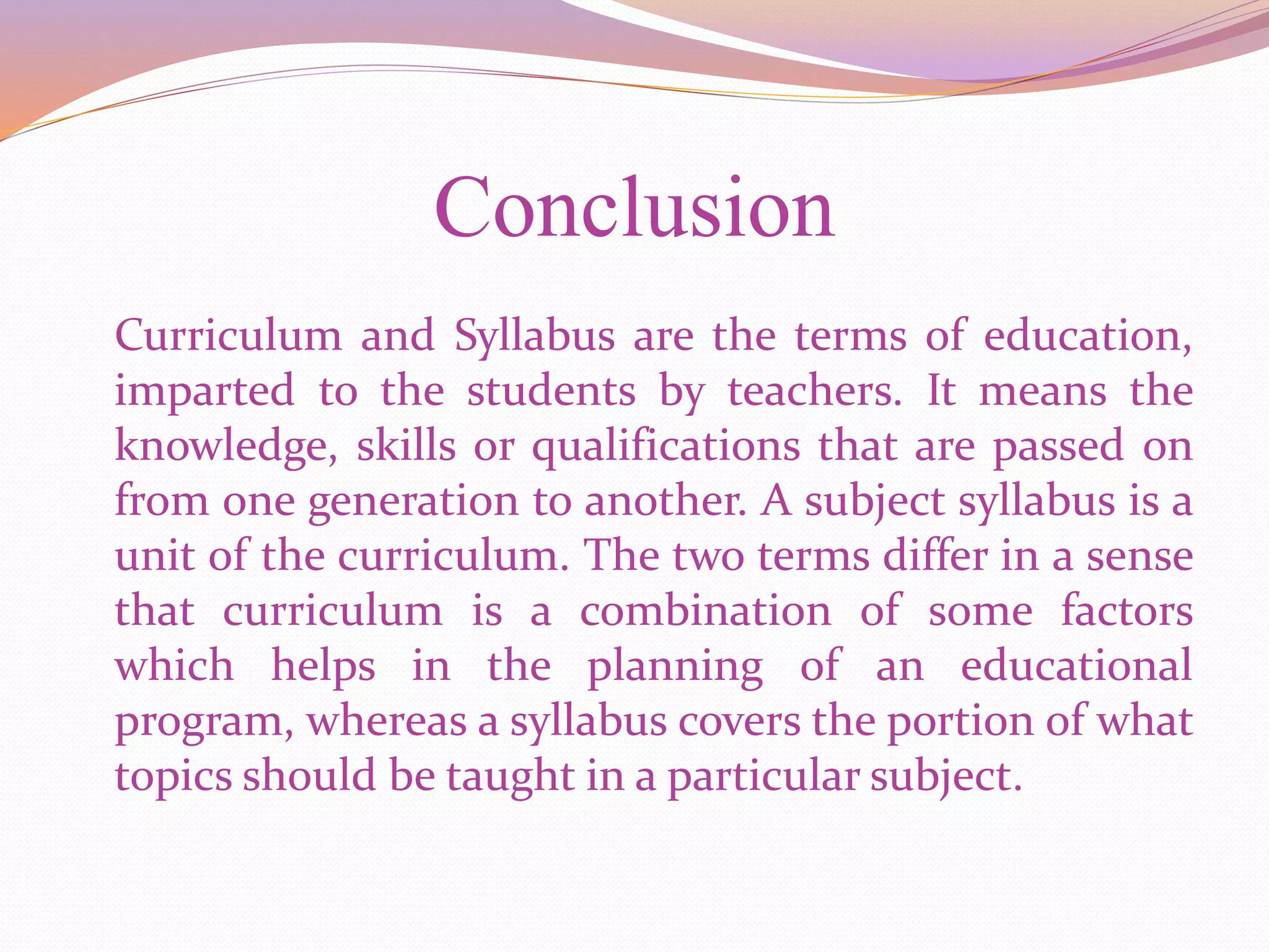 The Differences between Syllabus and Curriculum | PPTX