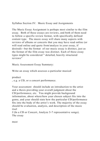 Syllabus Section IV Music Essay and AssignmentsThe Music E.docx