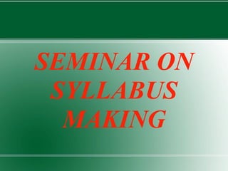 Seminar in Syllabus Making | PDF