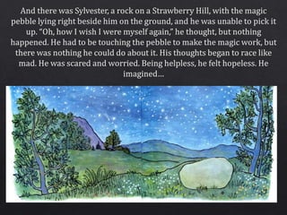 Sylvester and the Magic Pebble | PPTX