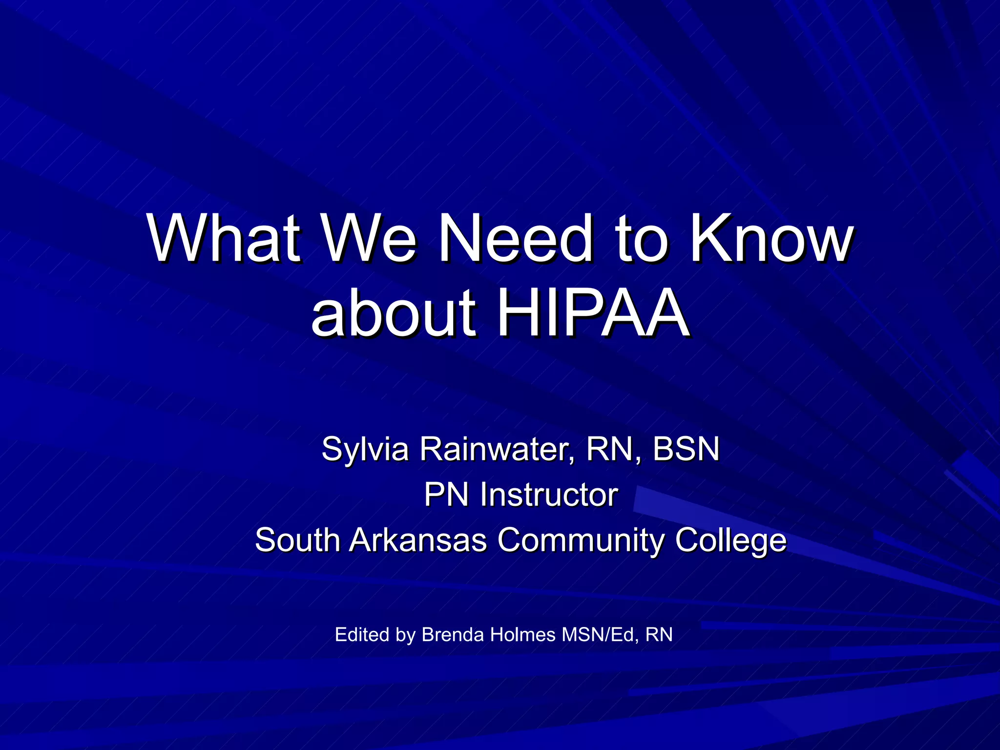 Sylvia hipaa powerpoint presentation 2010(2) | PPT