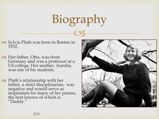Sylvia plath | PPTX