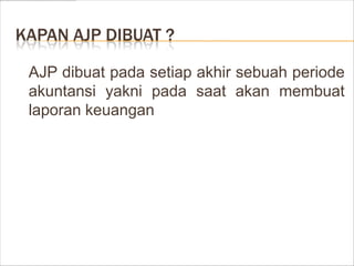 Ayat Jurnal Penyesuaian | PPTX