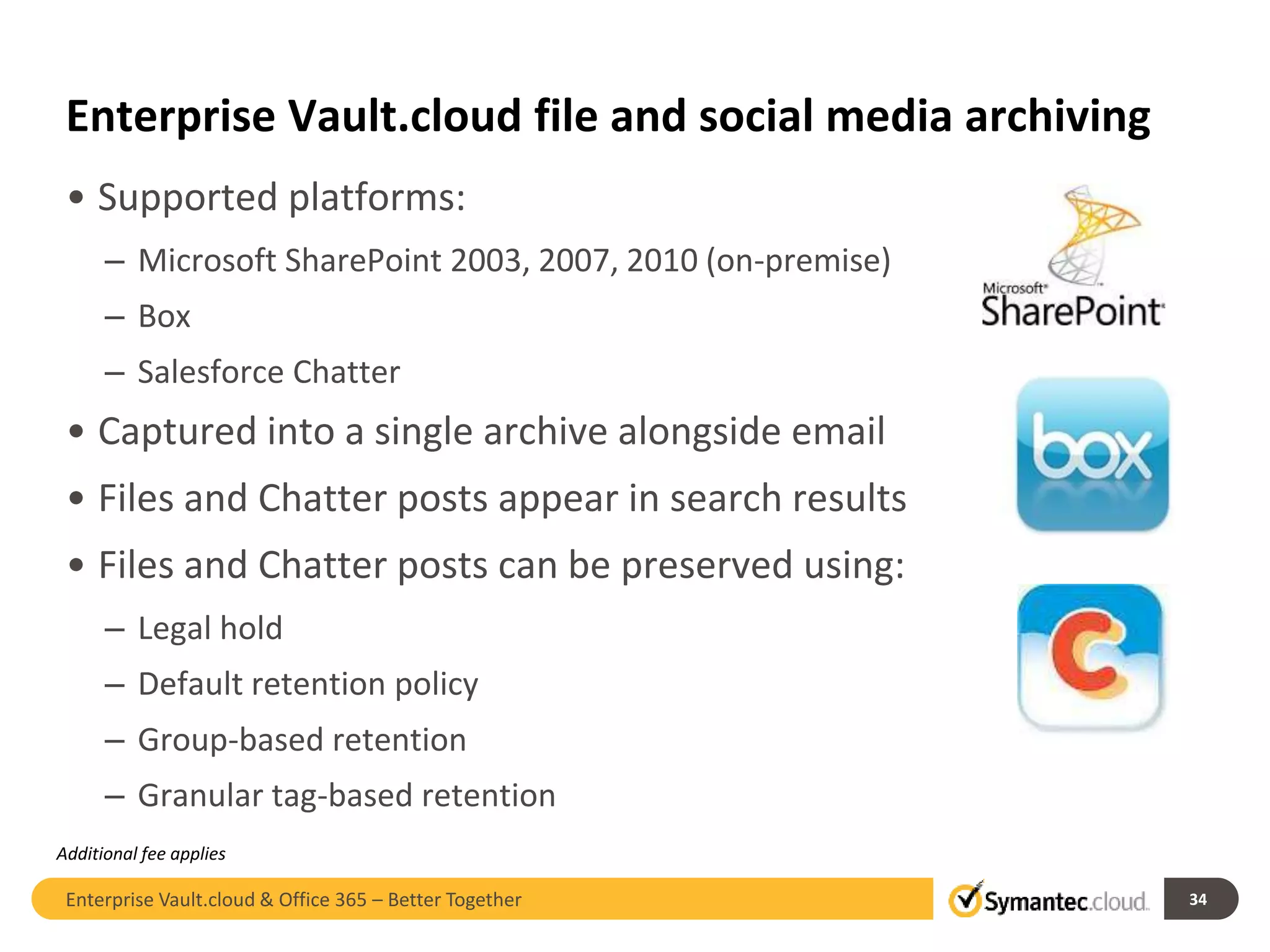 Symantec Enterprise Vault.cloud for Microsoft Office 365 Better ...