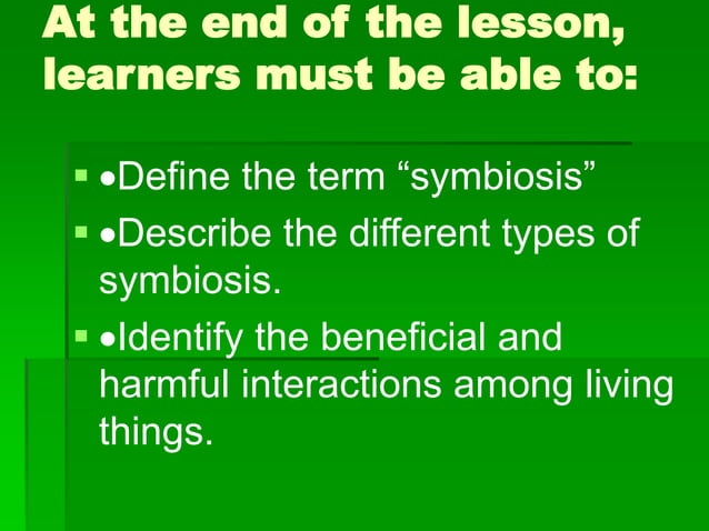 Symbiosis RELATIONSHIP PARTSSdemojhs.ppt