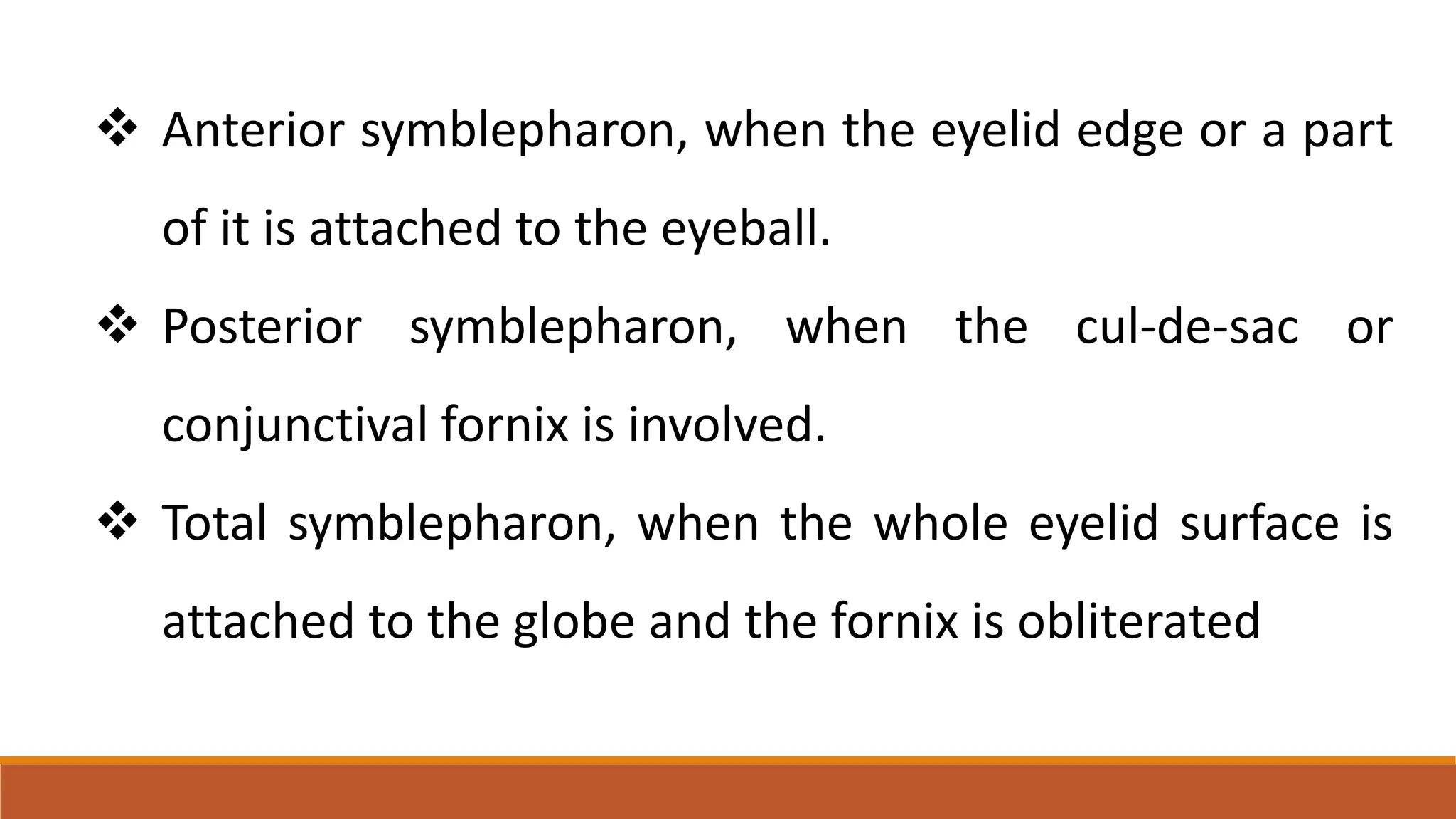 symblephoron types etiology management.pptx