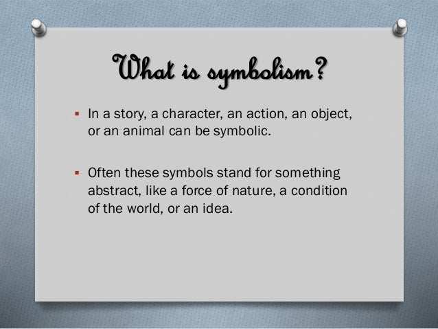 Symbol and symbolism.