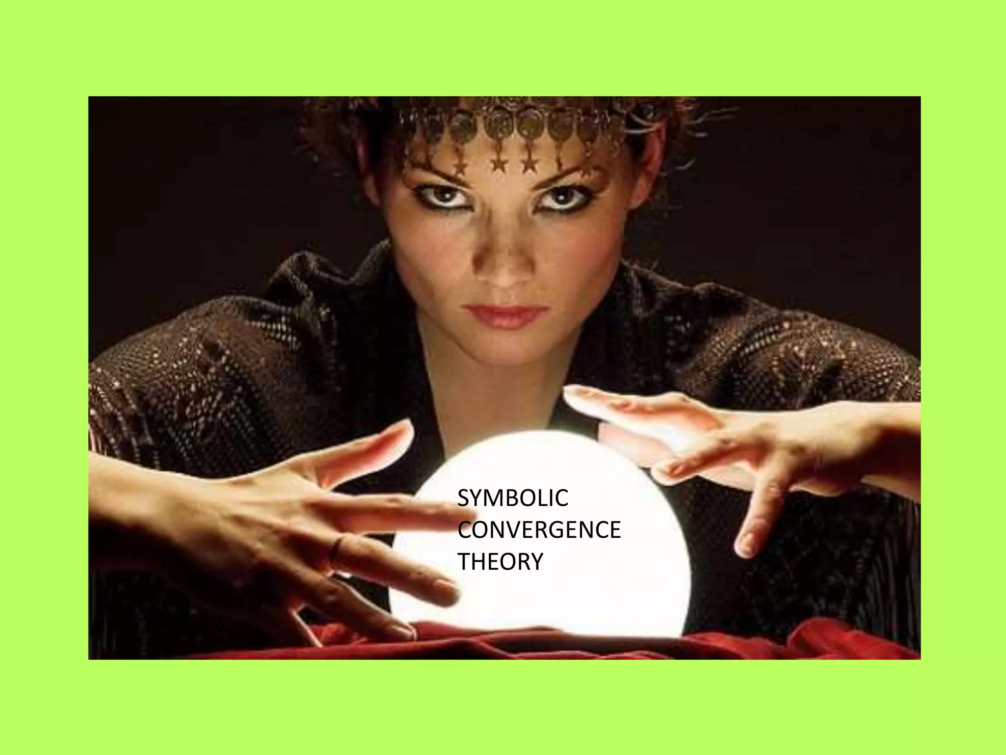Symbolic convergence theory | PPTX