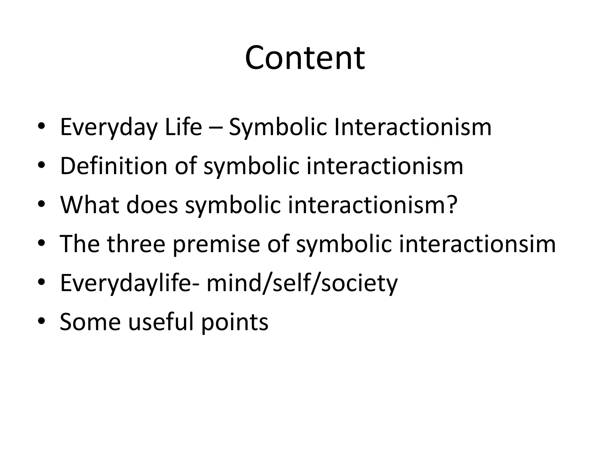 Symbolic interactionism | PPT