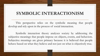 Symbolic interactionism | PPTX