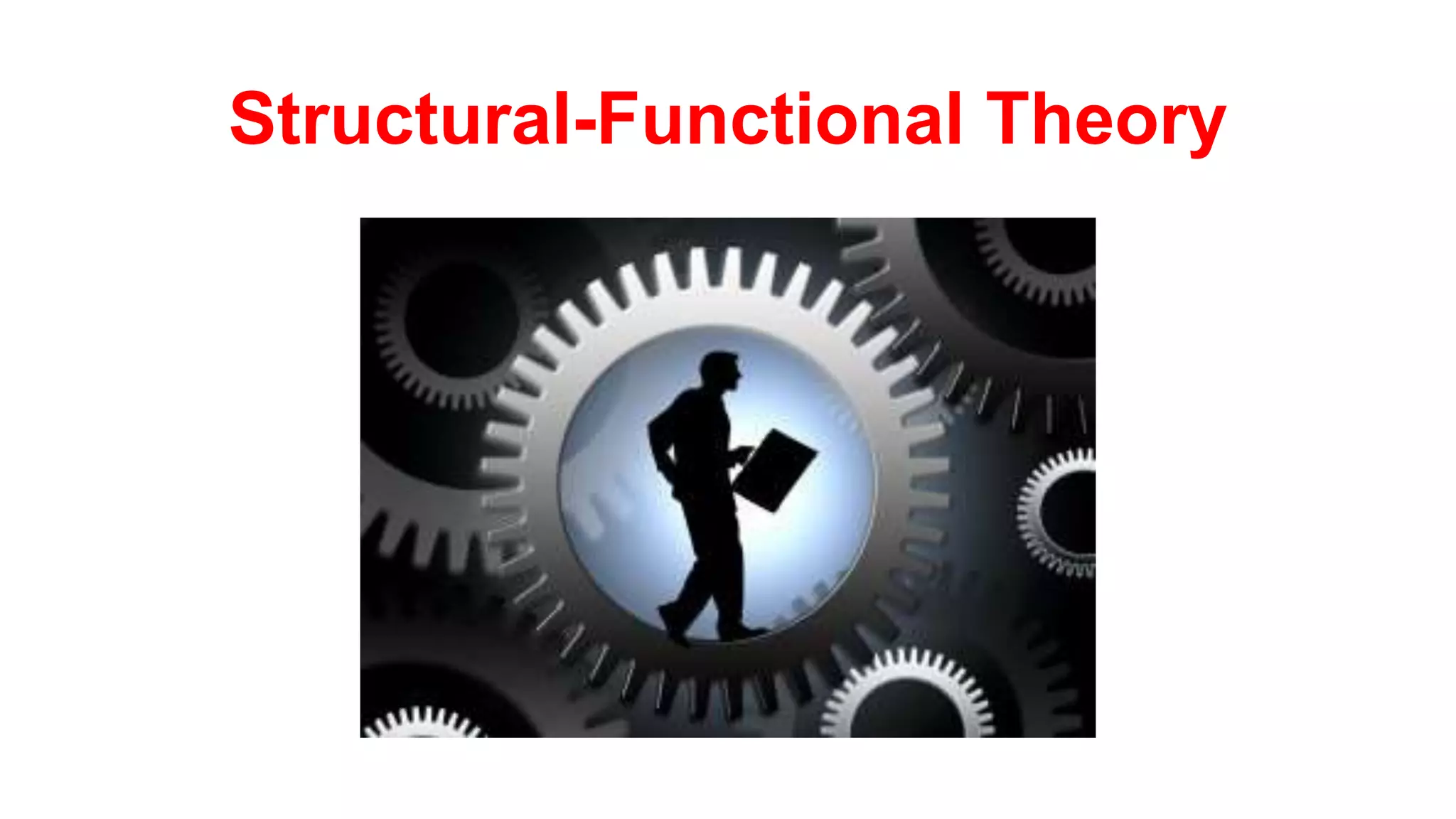 Symbolic Interactionism, Structural-Functional Theory and Conflict ...