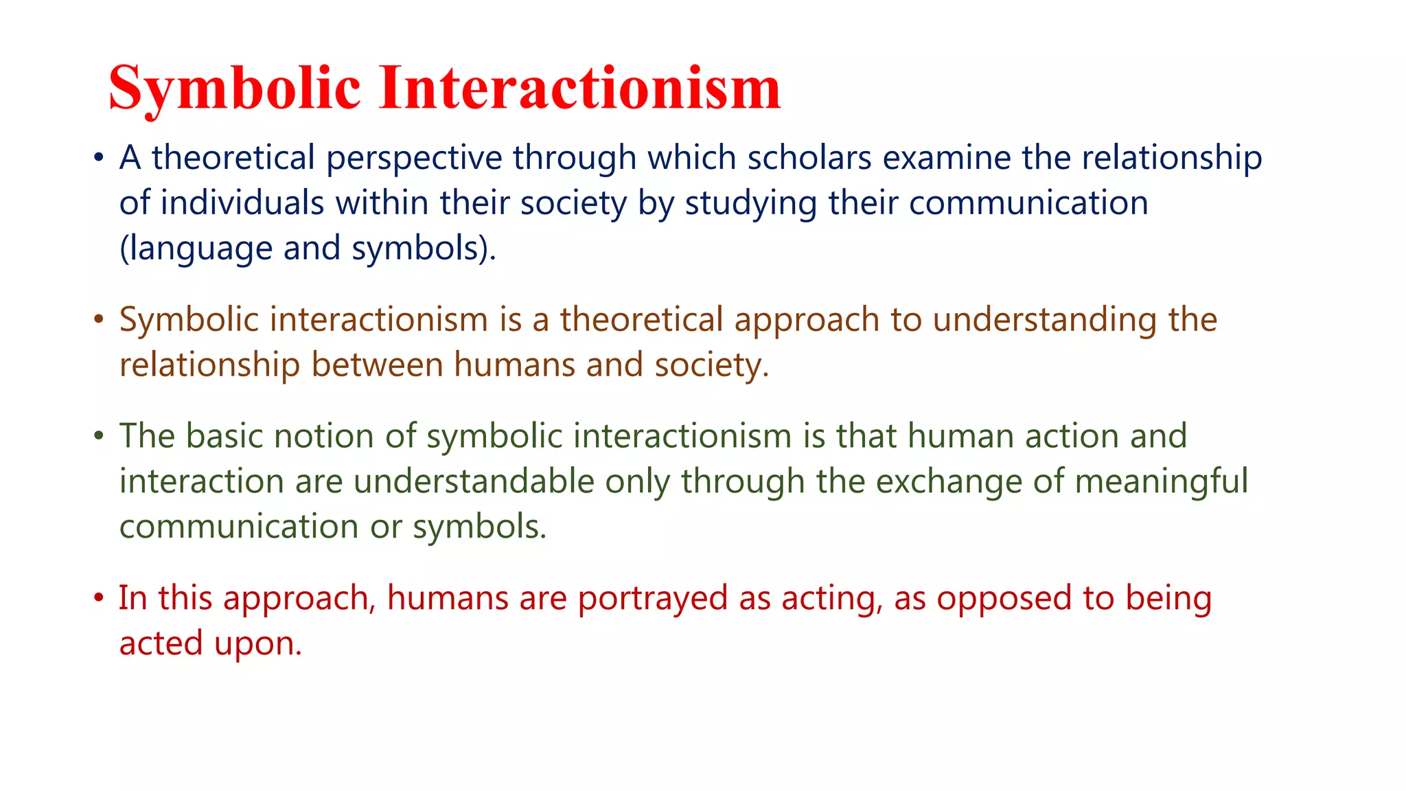 Symbolic Interactionism, Structural-Functional Theory and Conflict Theory | PPTX