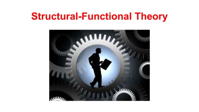 Symbolic Interactionism, Structural-Functional Theory and Conflict ...