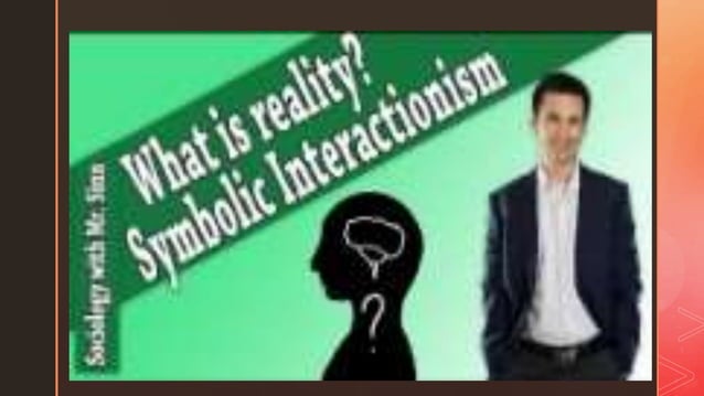 Symbolic Interactionism.pptx