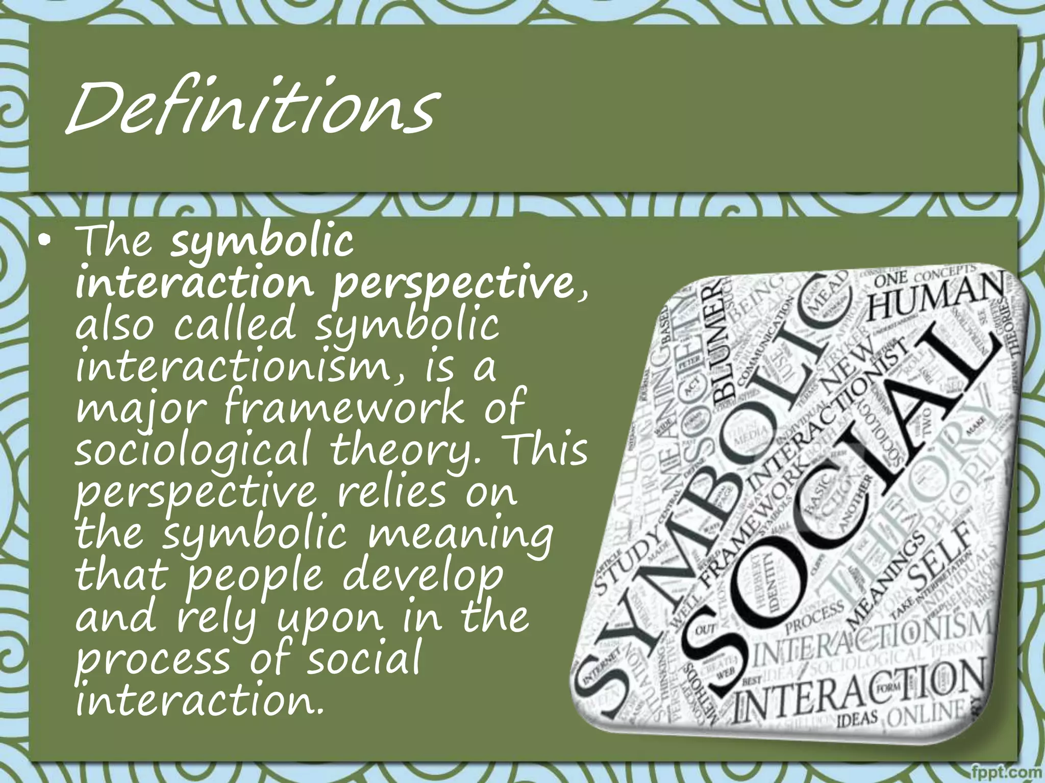 Symbolic Interactionism | PPTX