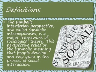 Symbolic Interactionism | PPTX