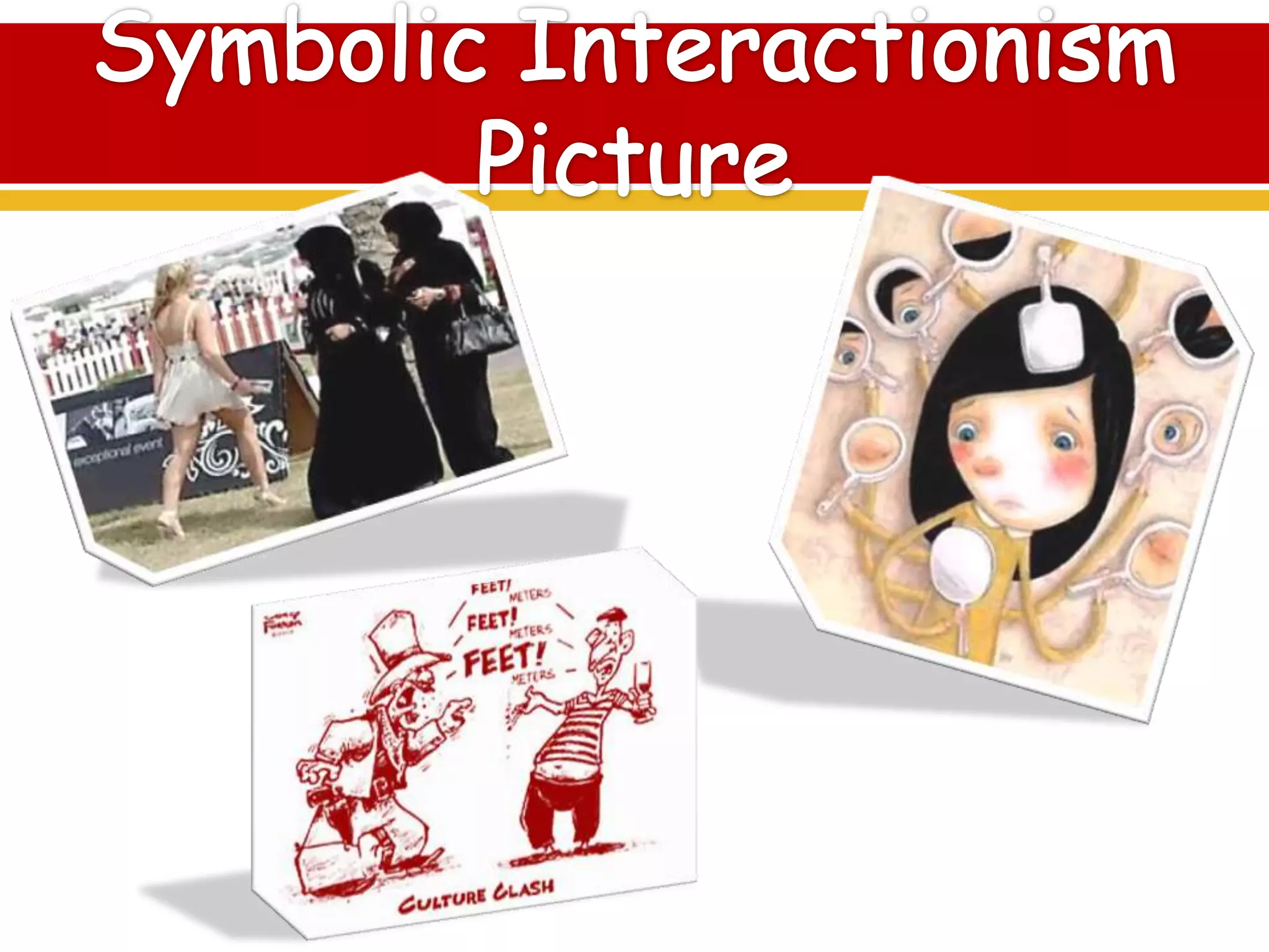 Symbolic interactionism | PPTX